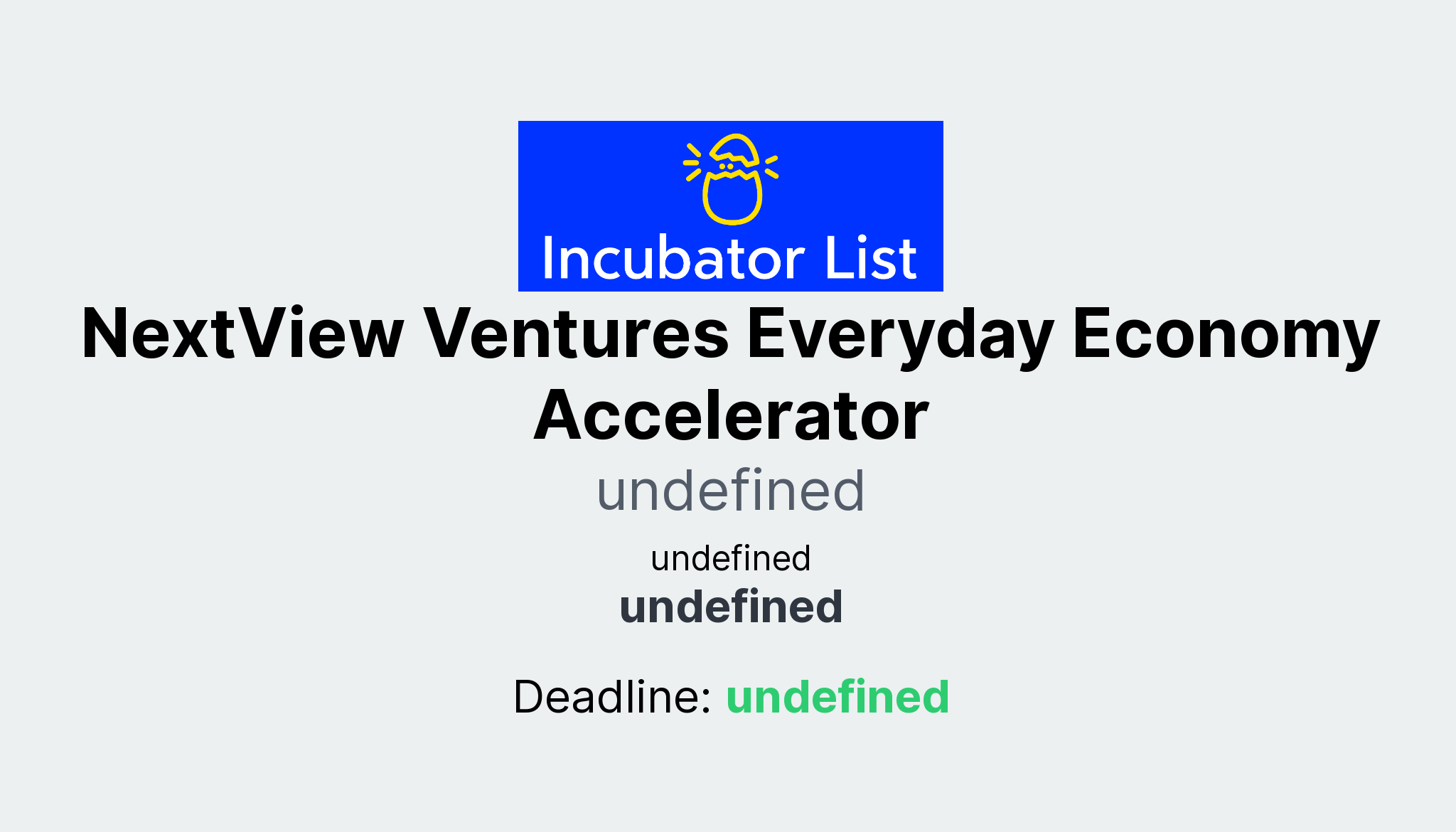 NextView Ventures Everyday Economy Accelerator - Key Information